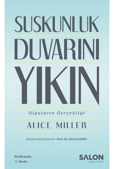 Suskunluk Duvarını Yıkın - Olguların Gerçekliği