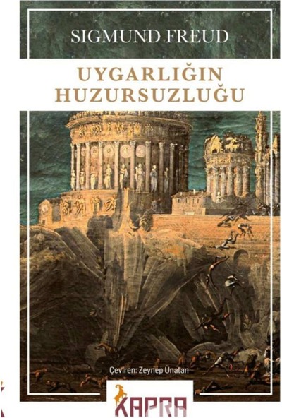 Uygarlığın Huzursuzluğu