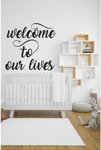 Welcome To Our Lives Duvar Yazısı Sticker Welcome To Our Lives Duvar Yazısı Sticker