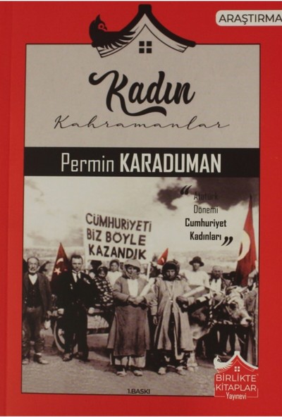 Kadın Kahramanlar - Permin Karaduman 9786057495433