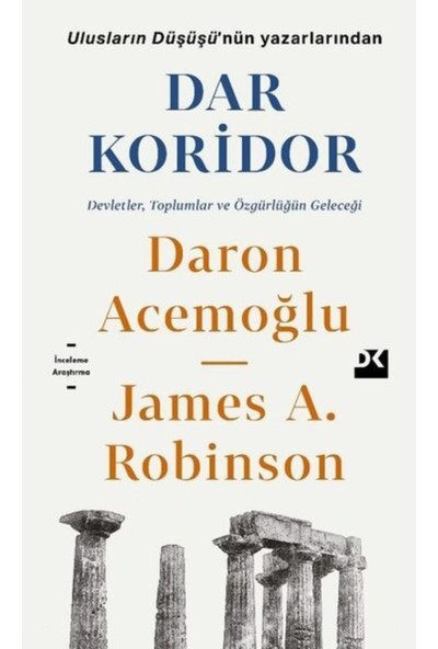 Dar Koridor / Daron Acemoğlu / Doğan Kitap Dar Koridor / Daron Acemoğlu / Doğan Kitap