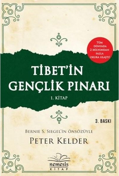 Nemesis Kitap Tibetin Gençlik Pınarı 1. Kitap Peter Kelder 9786059961899