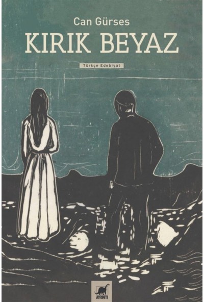 Kırık Beyaz - Can Gürses