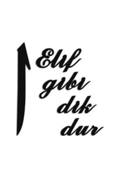 Ahşap Mini Boy Elif Gibi Dik Dur Tablo Duvar Dekoru Duvar Tablo Süsü Ahşap Mini Boy Elif Gibi Dik Dur Tablo Duvar Dekoru Duvar Tablo Süsü