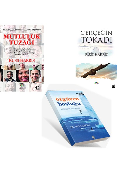 Mutluluk Tuzağı - Gerçeğin Tokadı - Özgüven Boşluğu - Russ Harris (3 Kitap Set) Mutluluk Tuzağı - Gerçeğin Tokadı - Özgüven Boşluğu - Russ Harris (3 Kitap Set)