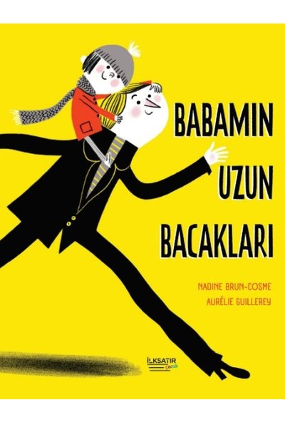 Babamın Uzun Bacakları Babamın Uzun Bacakları