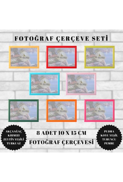 Tuğra Sanat Galerisi Fotoğraf Çerçeve Seti. 8 Adet 10X15 cm Fotoğraf. 8 Farklı Renk Tuğra Sanat Galerisi Fotoğraf Çerçeve Seti. 8 Adet 10X15 cm Fotoğraf. 8 Farklı Renk
