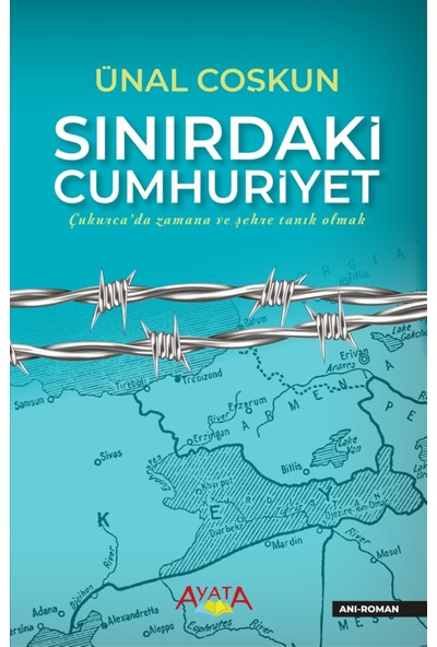 Sınırdaki Cumhuriyet - Ünal Coşkun Sınırdaki Cumhuriyet - Ünal Coşkun
