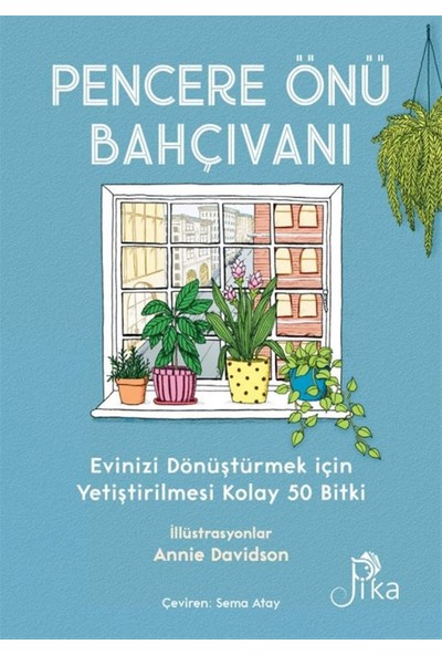 Pencere Önü Bahçıvanı - Liz Marvin Pencere Önü Bahçıvanı - Liz Marvin
