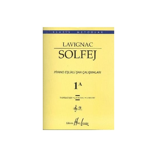 Lavignac Solfej 1A Piyano Eşlikli Şan Çalışmaları (Büyük Kitabı