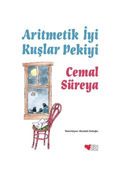 Aritmetik İyi Kuşlar Pekiyi - Cemal Süreya