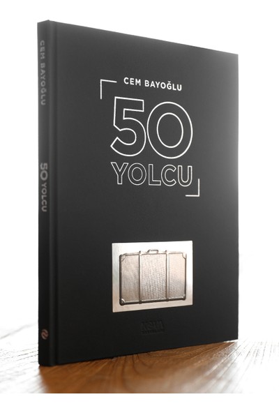 50 Yolcu (Ciltli) - Cem Bayoğlu