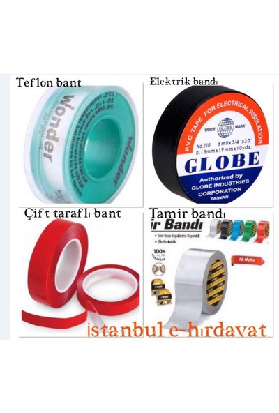 Çift Taraflı Bant + Tamir Bandı + Teflon Band + Elektirk Bandı