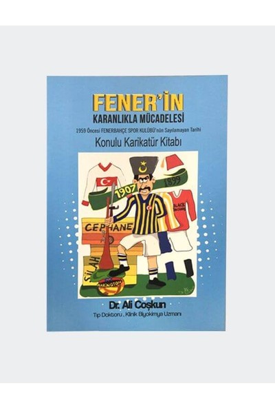 Fener'in Karanlıkla Mücadelesi Kitabı