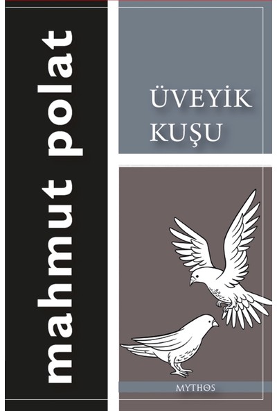 Üveyik Kuşu - Mahmut Polat