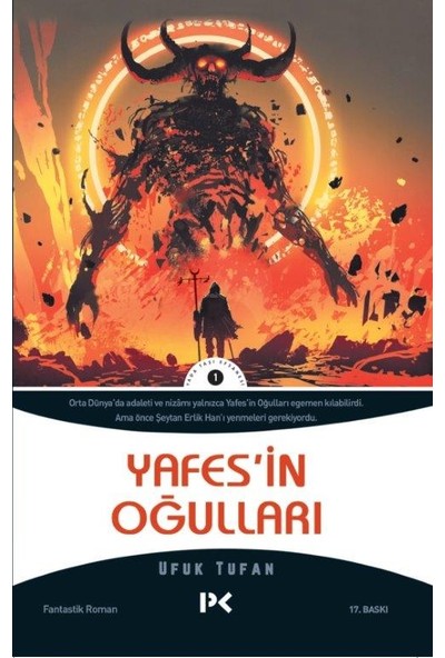 Yafes’in Oğulları / Yada Taşı Efsanesi -1 - Ufuk Tufan