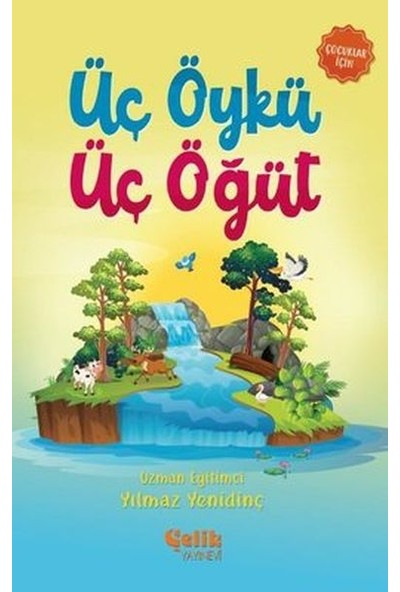 Üç Öykü Üç Öğüt