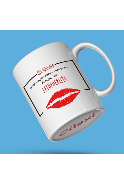 Bir Kadına Doğru Ayakkabı Verirseniz Yazılı Baskılı Kupa Bardak