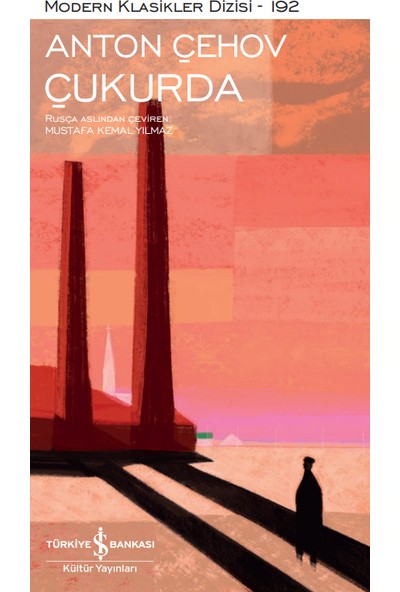 Çukurda - Anton Çehov Çukurda - Anton Çehov