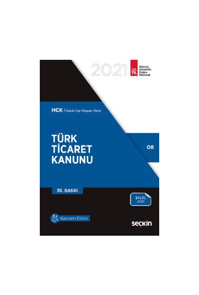 Seçkin Yayıncılık Türk Ticaret Kanunu (Ciltli) Seçkin Yayıncılık Türk Ticaret Kanunu (Ciltli)