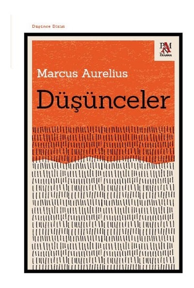 Düşünceler - Marcus Aurelius Düşünceler - Marcus Aurelius