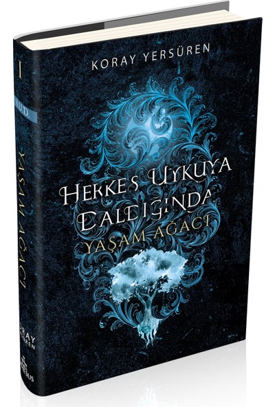 Herkes Uykuya Daldığında 1 - Yaşam Ağacı - Koray Yersüren