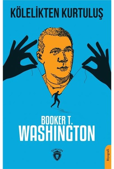 Kölelikten Kurtuluş Kölelikten Kurtuluş