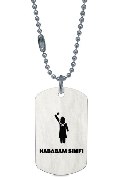 Hero Tasarım Hababam Sınıfı Gümüş Renk Künye / Kolye DFT2431 Hero Tasarım Hababam Sınıfı Gümüş Renk Künye / Kolye DFT2431