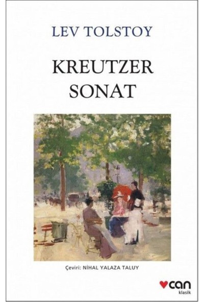 Kreutzer Sonat (Yeni Beyaz Kapak)