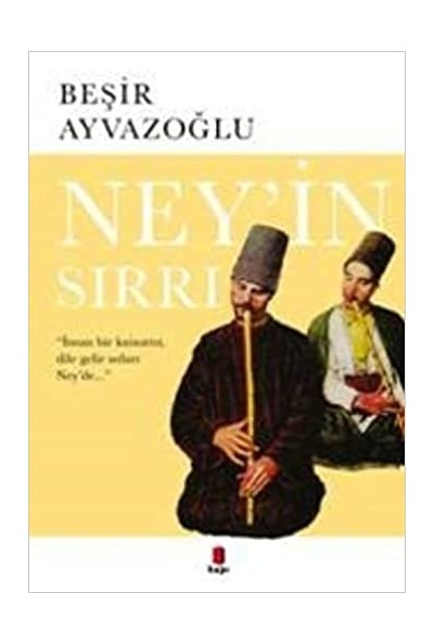 Ney’in Sırrı
