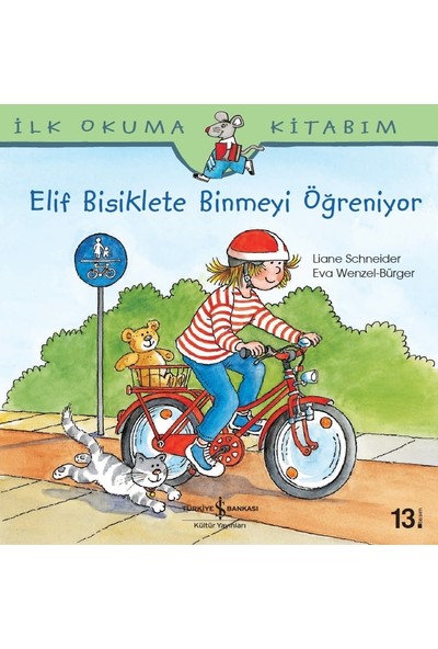 Elif Bisiklete Binmeyi Öğreniyor - Liane Schneider