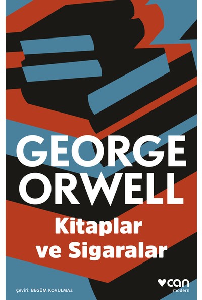 Kitaplar ve Sigaralar - George Orwell Kitaplar ve Sigaralar - George Orwell