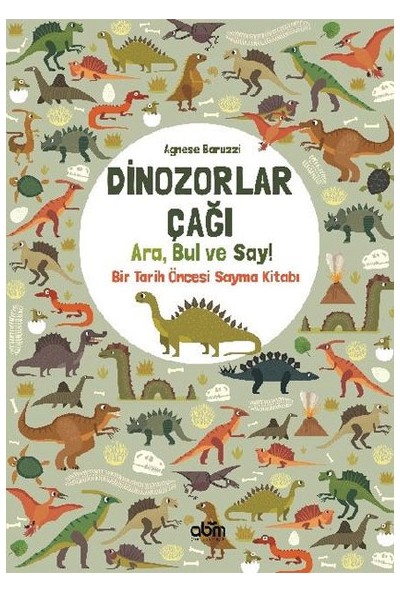 Dinozorlar Çağı Ara Bul ve Say Bir Tarih Öncesi