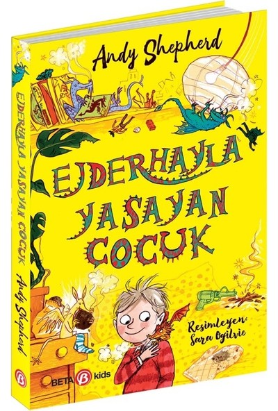 Ejderhayla Yaşayan Çocuk - Andy Shepherd