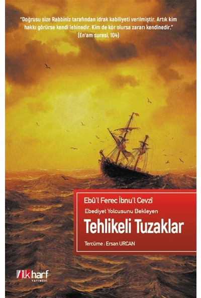Tehlikeli Duzaklar - Ebu'l-Ferec Ibnu'l Cezvi Tehlikeli Duzaklar - Ebu'l-Ferec Ibnu'l Cezvi