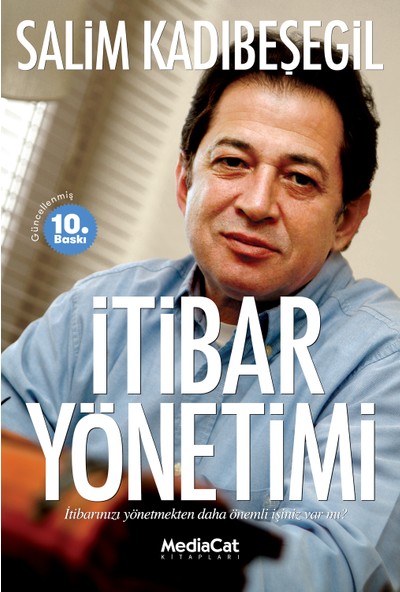 İtibar Yönetimi - Salim Kadıbeşegil