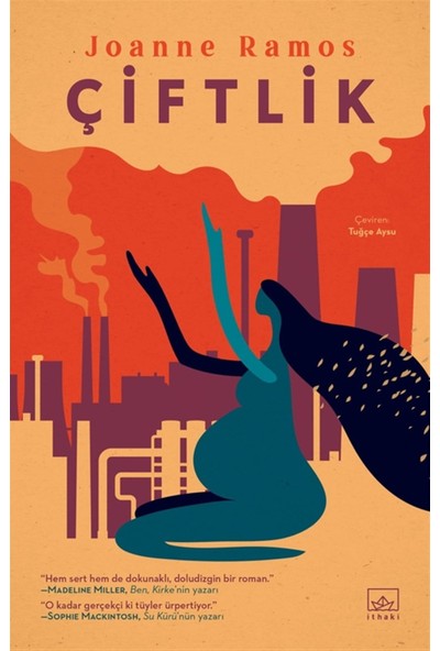 Çiftlik - Joanne Ramos Çiftlik - Joanne Ramos