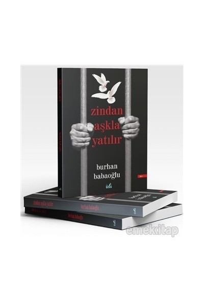Zindan Aşkla Yatılır - Burhan Babaoğlu