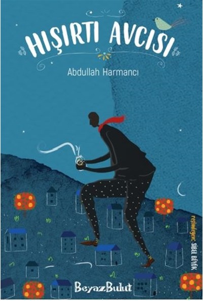 Hışırtı Avcısı - Abdullah Harmancı Hışırtı Avcısı - Abdullah Harmancı