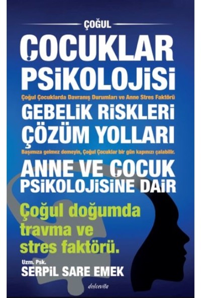 Çoğul Çocuklar Psikolojisi - Serpil Sare Emek 9786059789059 Çoğul Çocuklar Psikolojisi - Serpil Sare Emek 9786059789059
