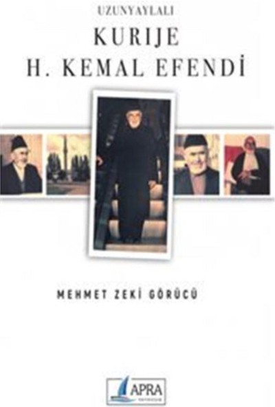 Uzunyaylalı Kurıje H. Kemal Efendi