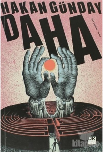 Daha Hakan Günday Doğan Kitap Daha Hakan Günday Doğan Kitap