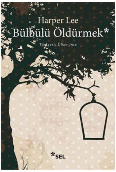 Bülbülü Öldürmek | Harper Lee |