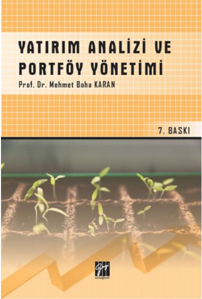 Yatırım Analizi ve Portföy Yönetimi Mehmet Baha Karan