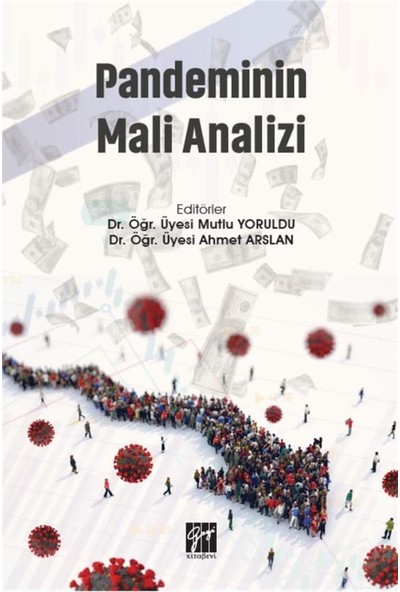 Pandeminin Mali Analizi - Mutlu Yoruldu 9786257588096