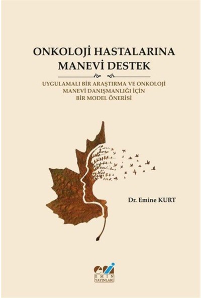 Onkoloji Hastalarına Manevi Destek & Uygulamalı Bir Araştırma ve Onkoloji Manevi Danışmanlığı Içi... Onkoloji Hastalarına Manevi Destek & Uygulamalı Bir Araştırma ve Onkoloji Manevi Danışmanlığı Içi...