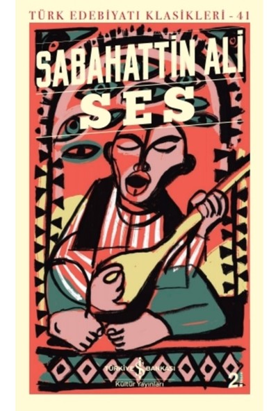 Ses - Sabahattin Ali Ses - Sabahattin Ali