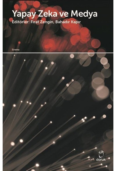 Yapay Zeka ve Medya Yapay Zeka ve Medya