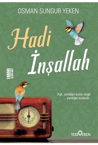 Hadi Inşallah - Osman Sungur Yeken