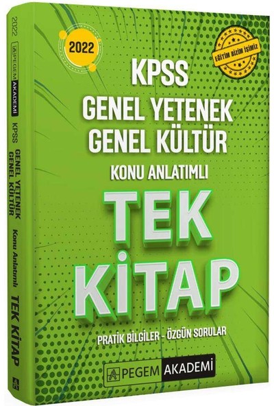 Pegem Akademi 2022 Kpss Genel Yetenek Genel Kültür Konu Anlatımlı Tek Kitap Pegem Akademi 2022 Kpss Genel Yetenek Genel Kültür Konu Anlatımlı Tek Kitap